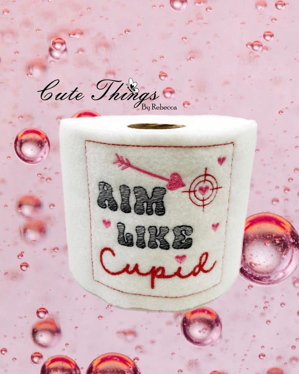 Aim Like Cupid Toilet Paper Wrap – Cute Things By Rebecca Embroidery