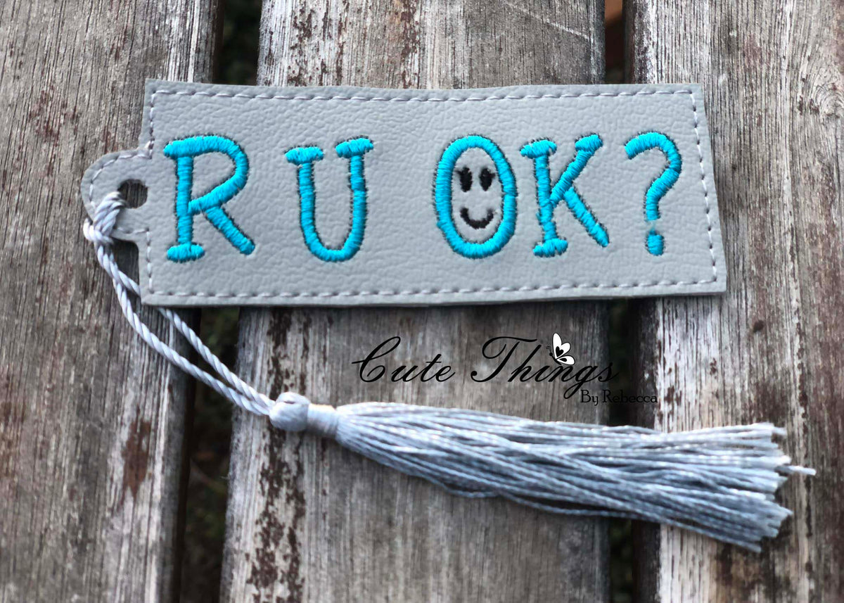 RUOK? Bookmark/Ornament – Cute Things By Rebecca Embroidery