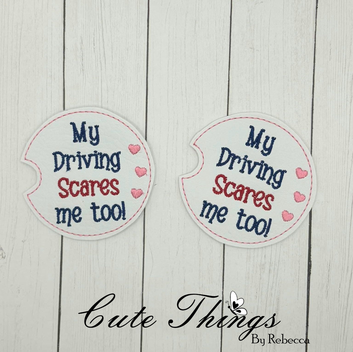 My Driving Scares Me Too Car Coaster ITH – Cute Things By Rebecca ...