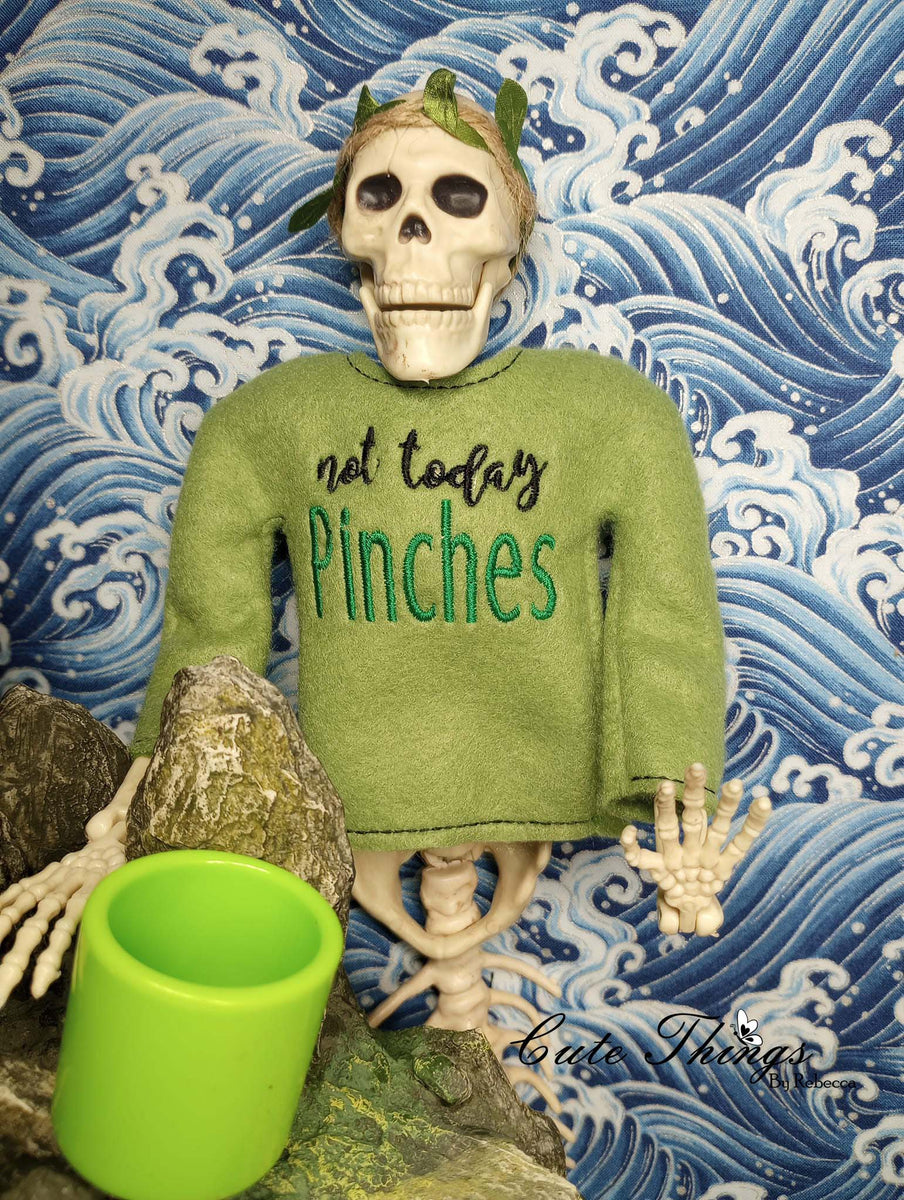 Not Today Pinches Doll Shirts, 2 Sizes, In the hoop, DIGITAL Embroider ...